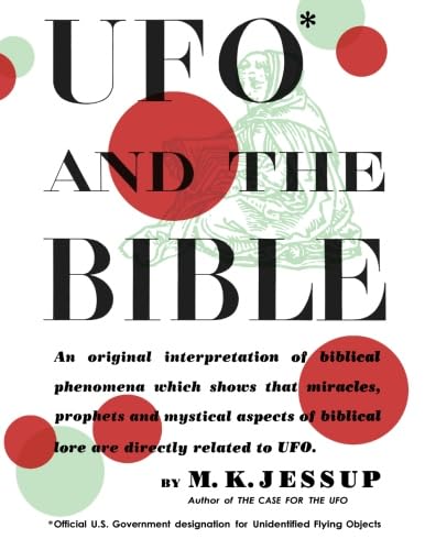 Amazon.com: UFO and the Bible: 9781497512504: Jessup, M K: Books