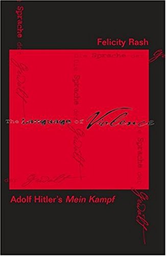 The Language of Violence: Adolf Hitler's Mein Kampf: Amazon.co.uk: Rash ...