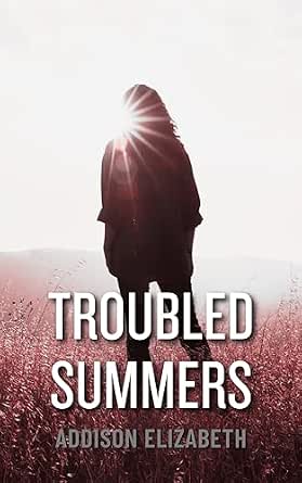 Amazon.com: Troubled Summers: A Romantic Suspense eBook : Elizabeth ...