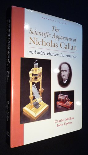 The Scientific Apparatus of Nicholas Callan and Other Historic ...