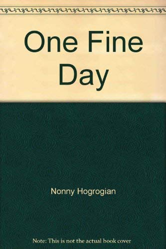 One Fine Day: Nonny Hogrogian: 9780590982122: Amazon.com: Books
