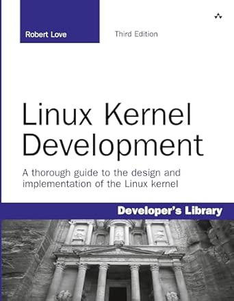 Amazon.com: Linux Kernel Development: 8601300366272: Love, Robert: Books