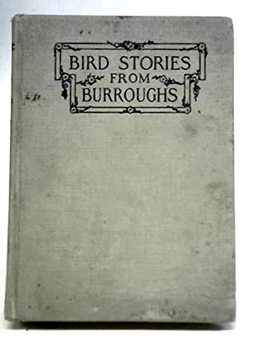 Bird Stories from Burroughs: John Burroughs: Amazon.com: Books