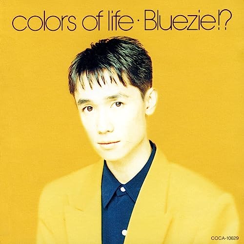 Amazon MusicでBLUEZIE!?のcolors of lifeを再生する