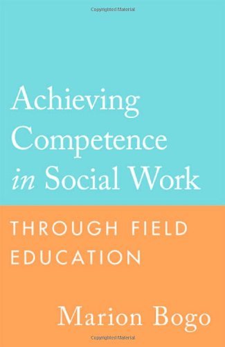 Achieving Competence in Social Work through Field Education - Kindle ...