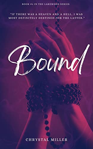 Bound: A Lakewood Novel (Lakewood Series Book 2) - Kindle edition by ...