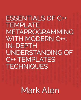 Amazon.com: ESSENTIALS OF C++ TEMPLATE METAPROGRAMMING WITH MODERN C++ ...
