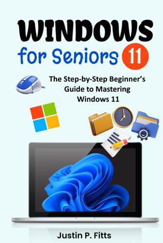 Snapklik.com : Windows 11 For Seniors: The Step-by-Step Beginners Guide ...