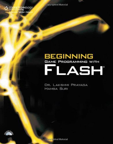 Beginning Game Programming with Flash: 1st (First) Edition: Hamsa Suri ...