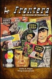 Amazon.com: Frontera : las revistas de Oesterheld: 9789873666001 ...