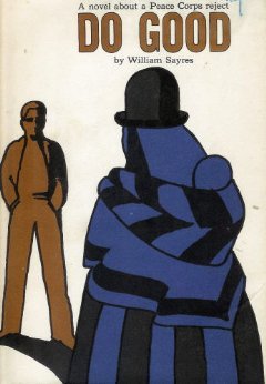 Do good: Sayres, William C: Amazon.com: Books