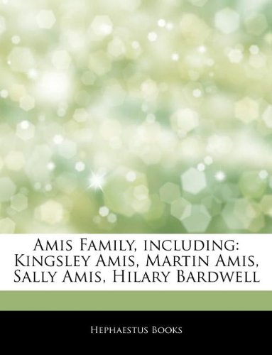 Amazon | Articles on Amis Family, Including: Kingsley Amis, Martin Amis ...