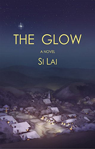 The Glow - Kindle edition by Lai, Si. Literature & Fiction Kindle ...