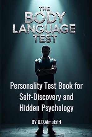 THE BODY LANGUAGE TEST: Personality Test Book for Self-Discovery and ...