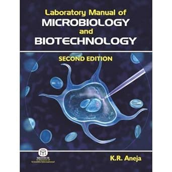 Medtech Laboratory Manual Of Microbiology And Biotechnology 2Nd Edi Pb ...