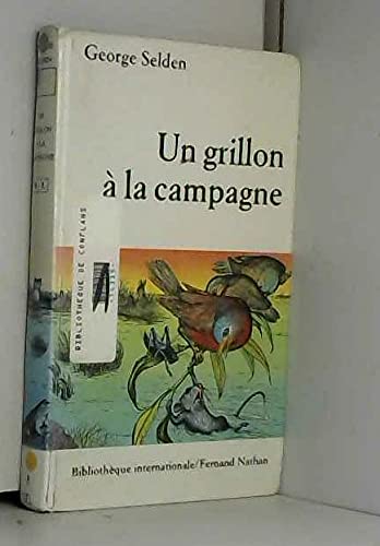Amazon.com: Un grillon a la campagne: 9782092896952: George Selden: Books