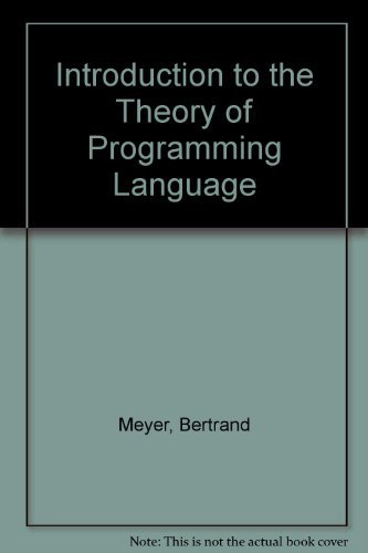 Introduction to the Theory of Programming Languages (English Language Teaching): Meyer ...