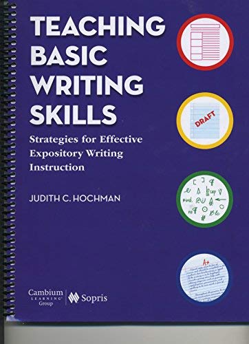 Teaching Basic Writing Skills: Strategies for Effective Expository ...