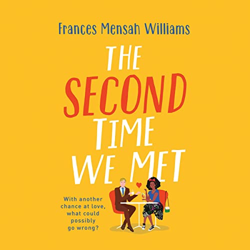 The Second Time We Met (Audio Download): Frances Mensah Williams ...