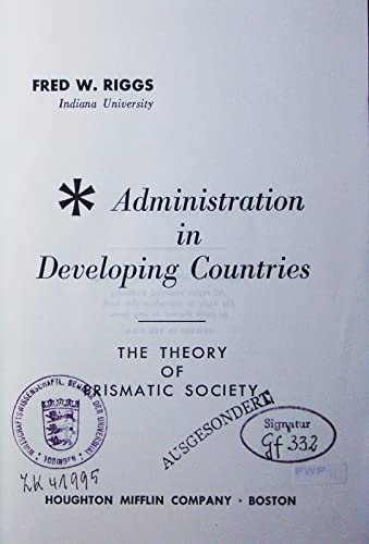 Administration in developing Countries: Fred Riggs: Amazon.com: Books