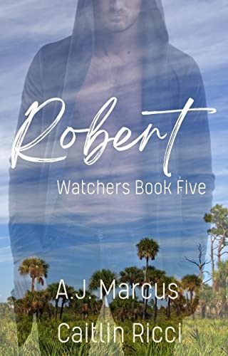 Robert: m/m shifter romance (The Watchers Book 5) - Kindle edition by ...