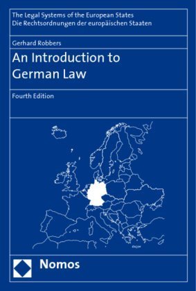 An Introduction to German Law (The Legal Systems of the European States ...
