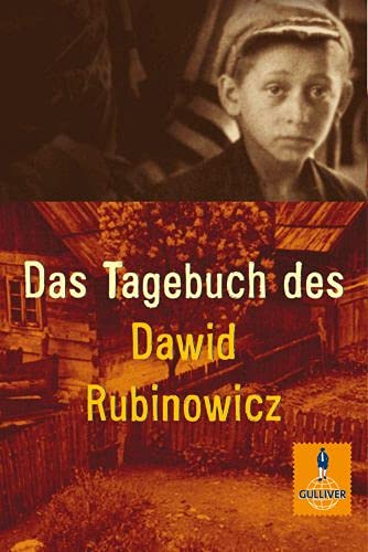 Das Tagebuch des Dawid Rubinowicz (Gulliver) : Petri, Walther, Zylinski ...