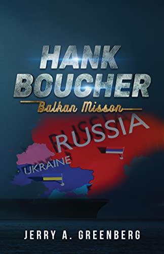 Hank Boucher: Balkan Mission (Hank Boucher CIA Book 2) eBook : A ...