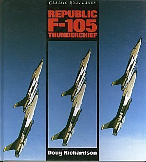Classic Warplanes - Republic F-105 Thunderchief: Associated Press ...