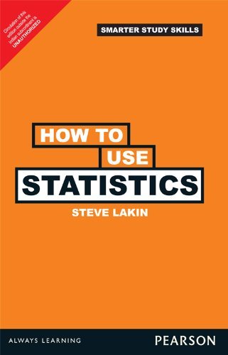 How to Use Statistics: Steve Lakin: 9789332517196: Amazon.com: Books
