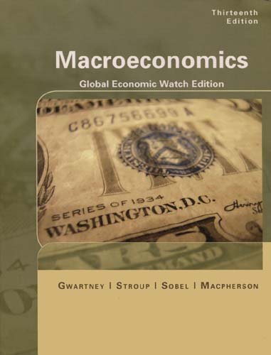 Macroeconomics: Global Economic Watch Edition: Na: 9781111067526 ...