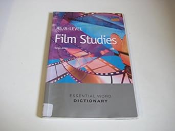 AS/A-Level Film Studies Essential Word Dictionary (Essential Word ...