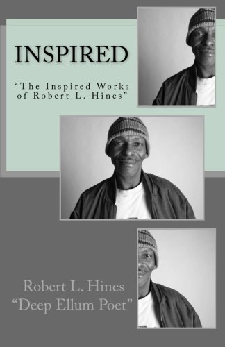 Inspired: "The Inspired Works of Robert L. Hines": Hines, Robert L ...