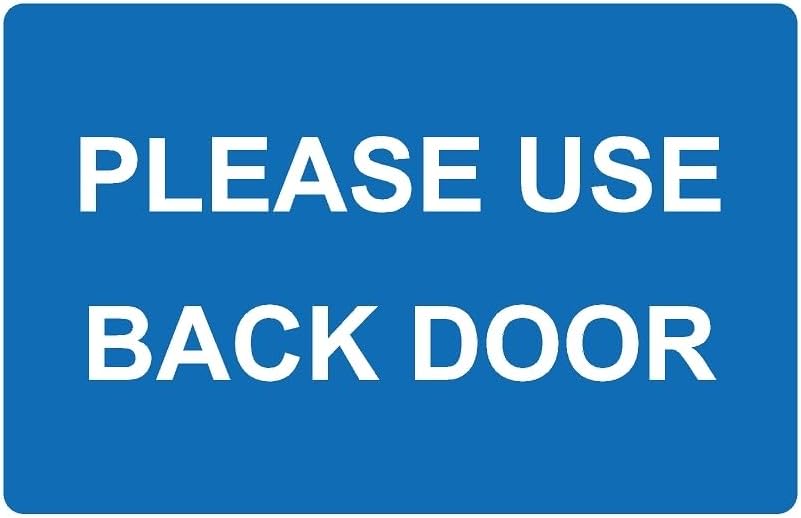Please use back door delivery instruction sign - Self adhesive sticker ...