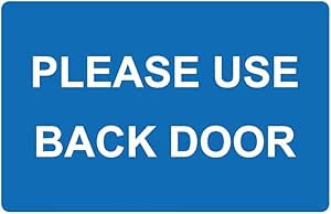 Please use back door delivery instruction sign - Self adhesive sticker ...