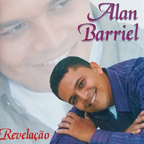 Amazon Music - Alan BarrielのRevelação - Amazon.co.jp