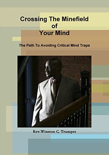 Snapklik.com : Crossing The Minefield Of Your Mind
