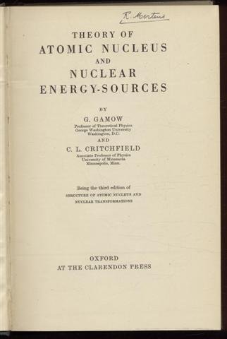 Theory of atomic nucleus and nuclear energy sources ( Being the third edition of Structure of ...