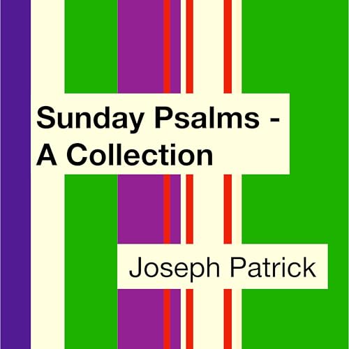 Psalm 25 Teach Me Your Ways O Lord song by Joseph Patrick from Sunday ...