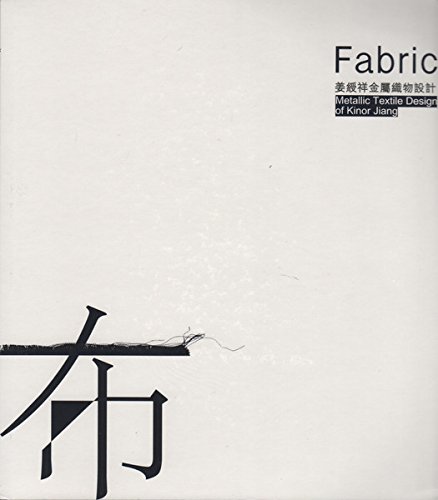 FABRIC: Metallic Textile Design of Kinor Jiang: unknown author: Amazon ...