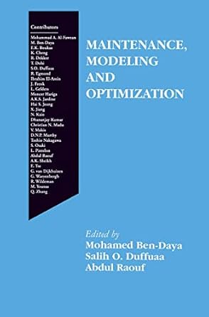 Maintenance, Modeling and Optimization: Ben-Daya, Mohamed, Duffuaa, Salih O., Raouf, Abdul ...