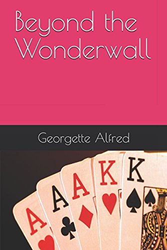 Beyond the Wonderwall: Alfred, Georgette: 9781976953798: Amazon.com: Books