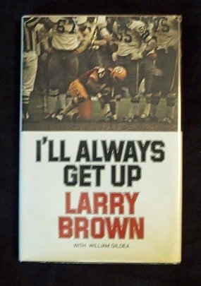 Amazon.com: I'll Always Get Up: 9780671216146: BROWN, Larry, GILDEA ...