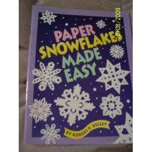 Paper Snowflakes Made Easy: Amazon.co.uk: Books