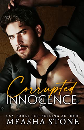 Corrupted Innocence: A Dark Mafia Romance (Innocent Brides Book 1) - Kindle edition by Stone ...