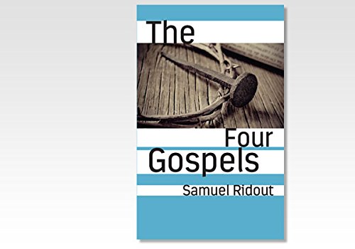 Four Gospels: Samuel Ridout: 9780881723724: Amazon.com: Books