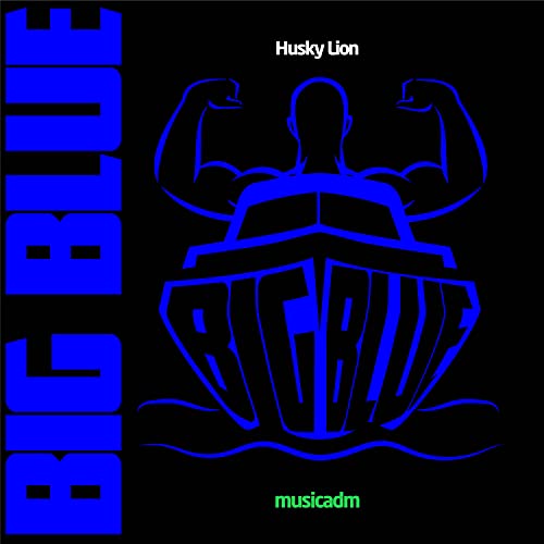 Big Blue de Husky Lion en Amazon Music Unlimited
