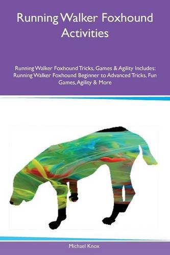 Buy Running Walker Foxhound Activities Running Walker Foxhound Tricks ...