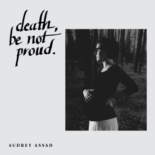 Amazon.com: Death, Be Not Proud : Audrey Assad: Digital Music