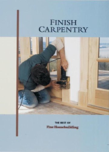 Finish Carpentry (Builder's Library): Dekorne, Clayton, Cushman, Ted ...